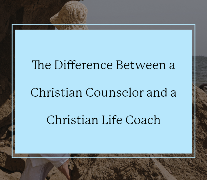 The Difference Between a Christian Counselor and a Christian Life Coach